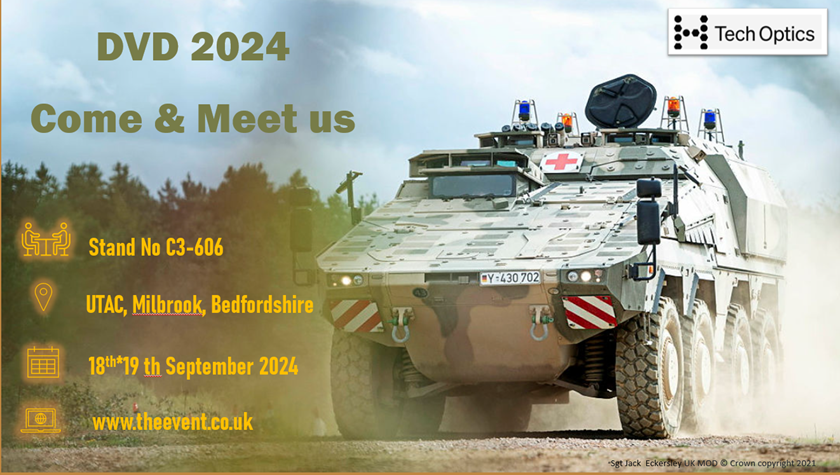 TechOptics - Tech Optics exhibiting at DVD Millbrook 18-19th Sept.